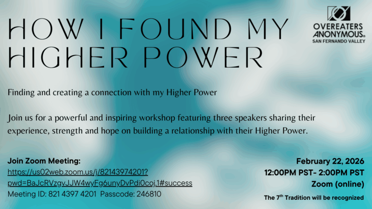 How I Found My Higher Power - Overeaters Anonymous San Fernando Valley